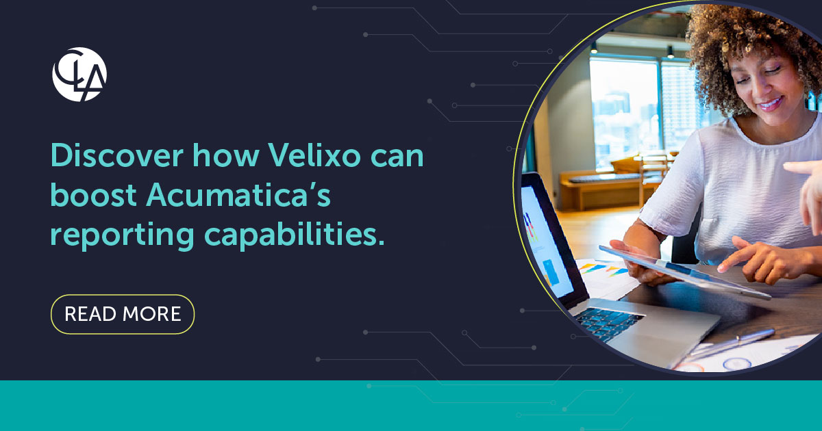 Enhance Acumatica Reporting Abilities With Velixo: CLA