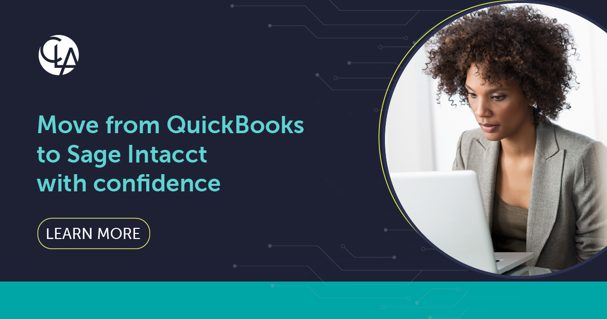 Move From QuickBooks to Sage Intacct With Confidence: Get Started: CLA Digital