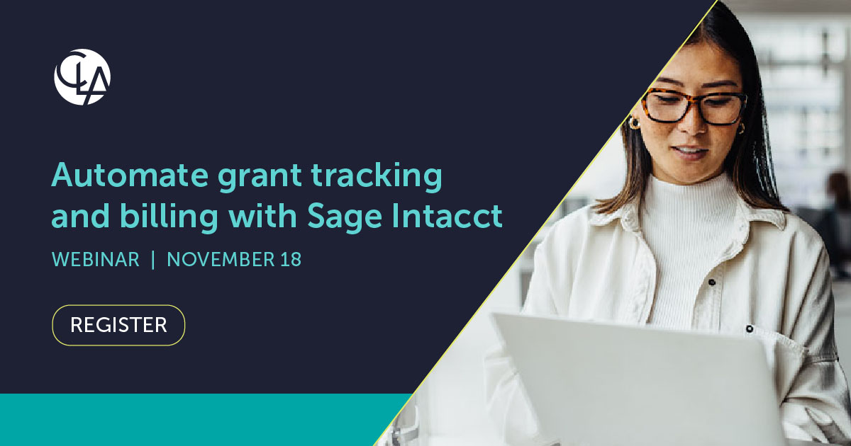 Grant Tracking and Billing with Sage Intacct: CLA